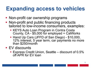 Financing Tools to Increase Electric Vehicle Access by Jenifer Bosco | PPT