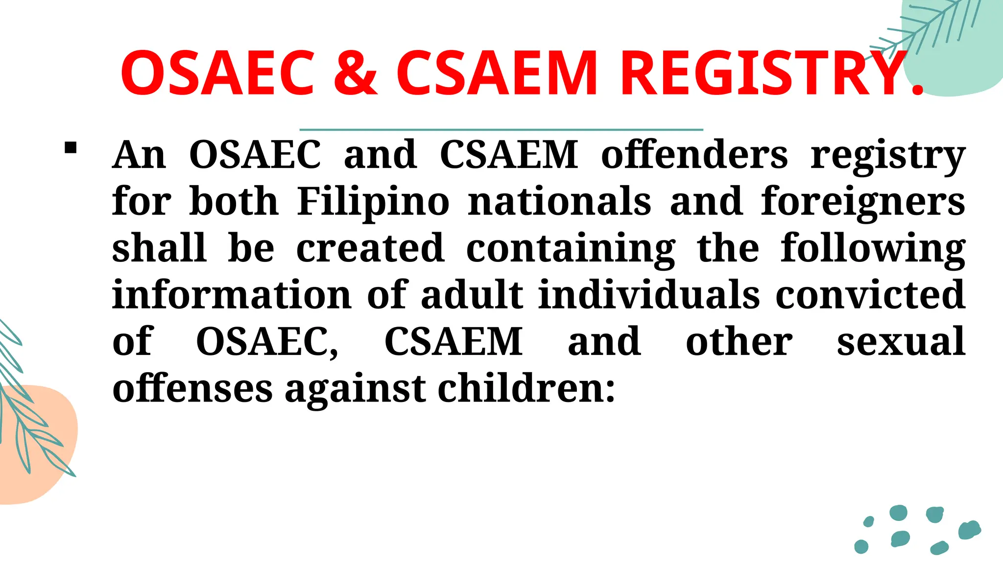 2022-Anti-OSAEC-and-Child Sexual Abuse and Exploitation Material | PPTX