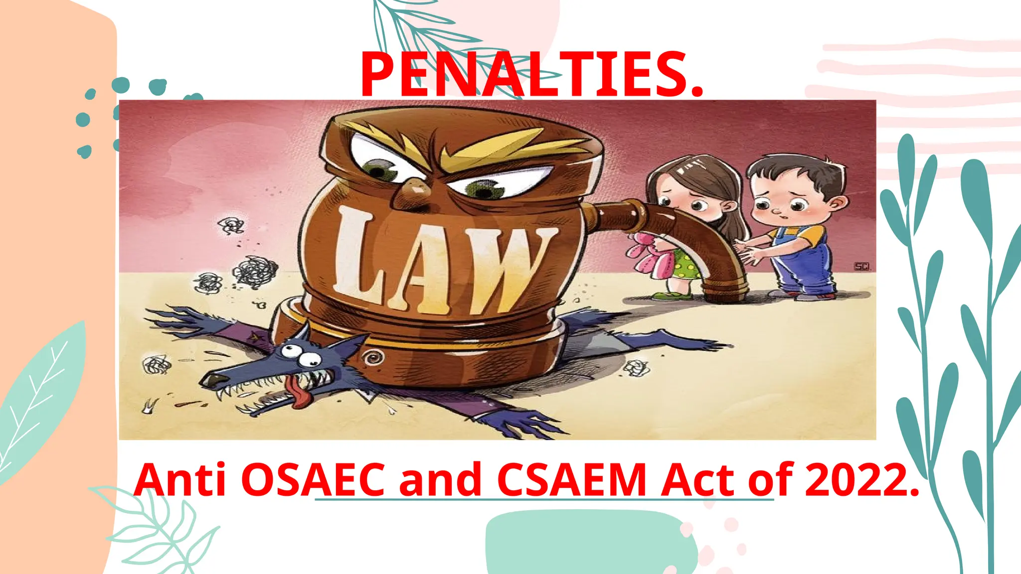 2022-Anti-OSAEC-and-Child Sexual Abuse and Exploitation Material | PPTX