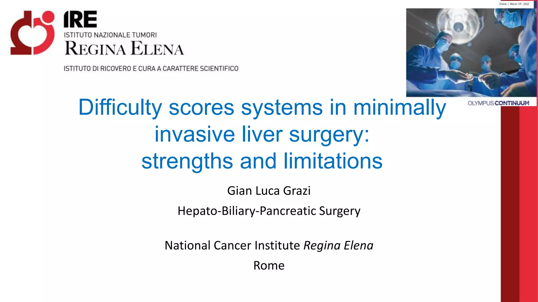 Difficulty scores for laparoscopic liver resections | PPT