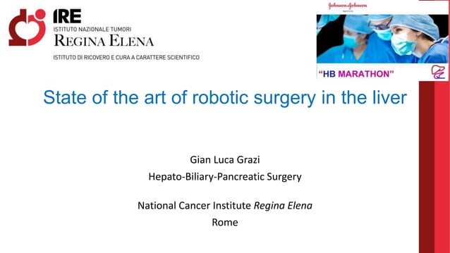 State of the art of robotic surgery in the liver | PPTX