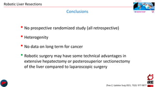 State of the art of robotic surgery in the liver | PPT