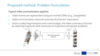 Explaining video summarization based on the focus of attention | PPT