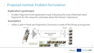 Explaining video summarization based on the focus of attention | PPT