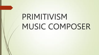 2022-MUSIC-Quarter-1-COMPOSERS-of-the-20th-CENTURY-.pptx