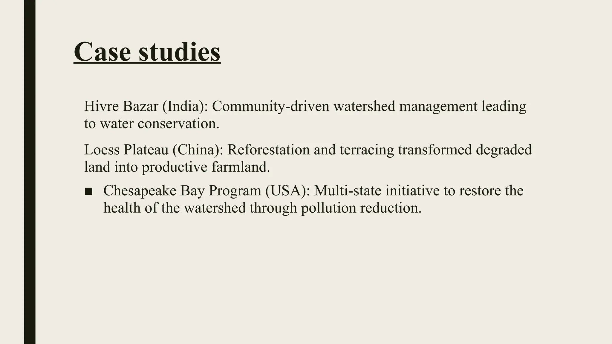 Watershed Management, it's importance and management practices | PPTX
