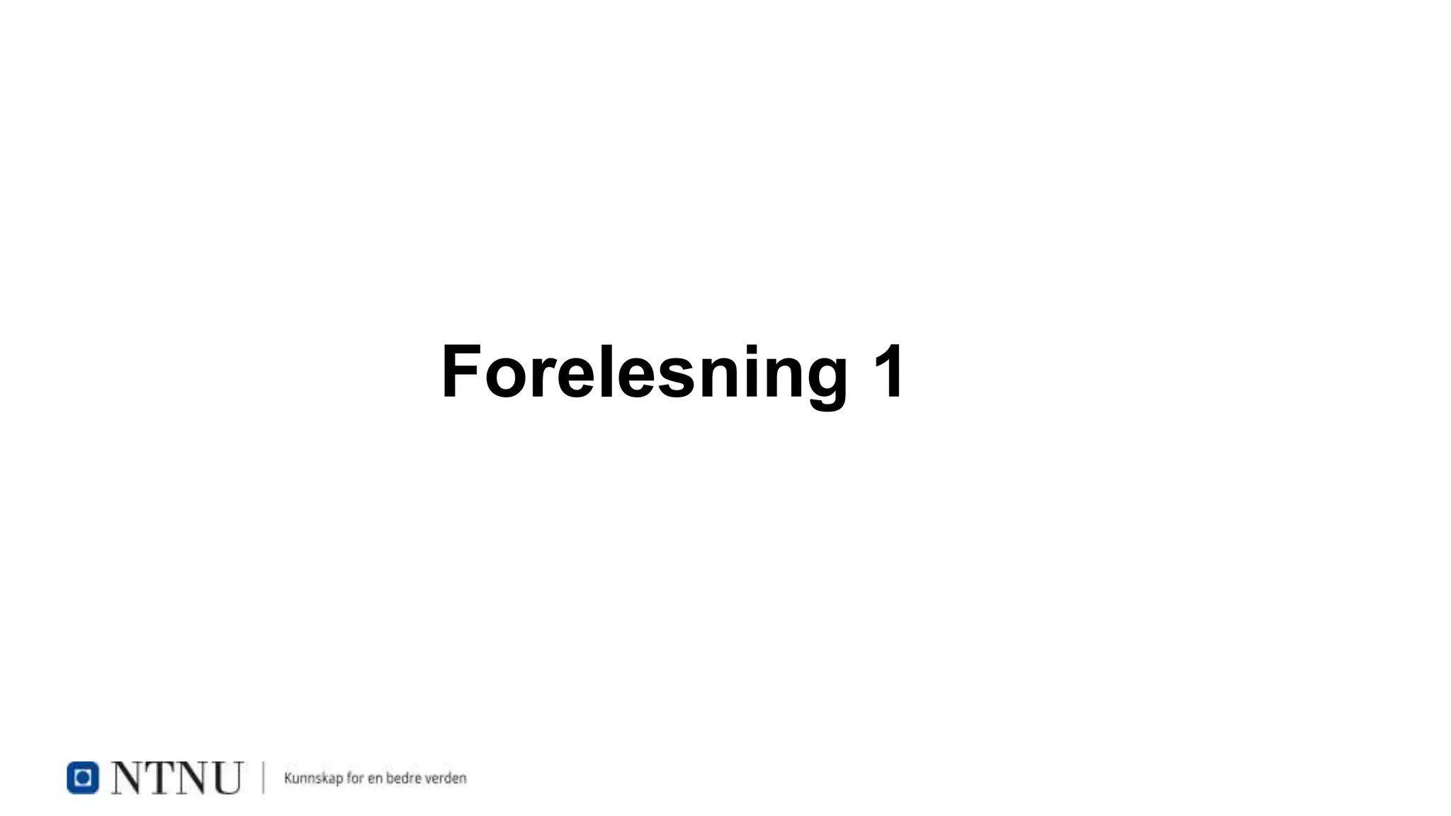 Finansregnskap med analyse - Forelesning 1.pptx
