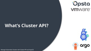 Manage Kubernetes Clusters with Cluster API and ArgoCD | PDF