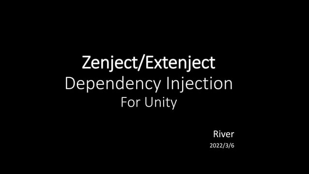 zenject extenject-intro | PPTX | Programming Languages | Computing