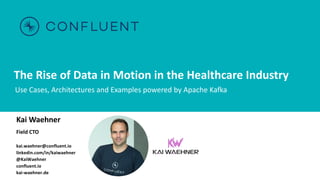 Apache Kafka in the Healthcare Industry | PPT