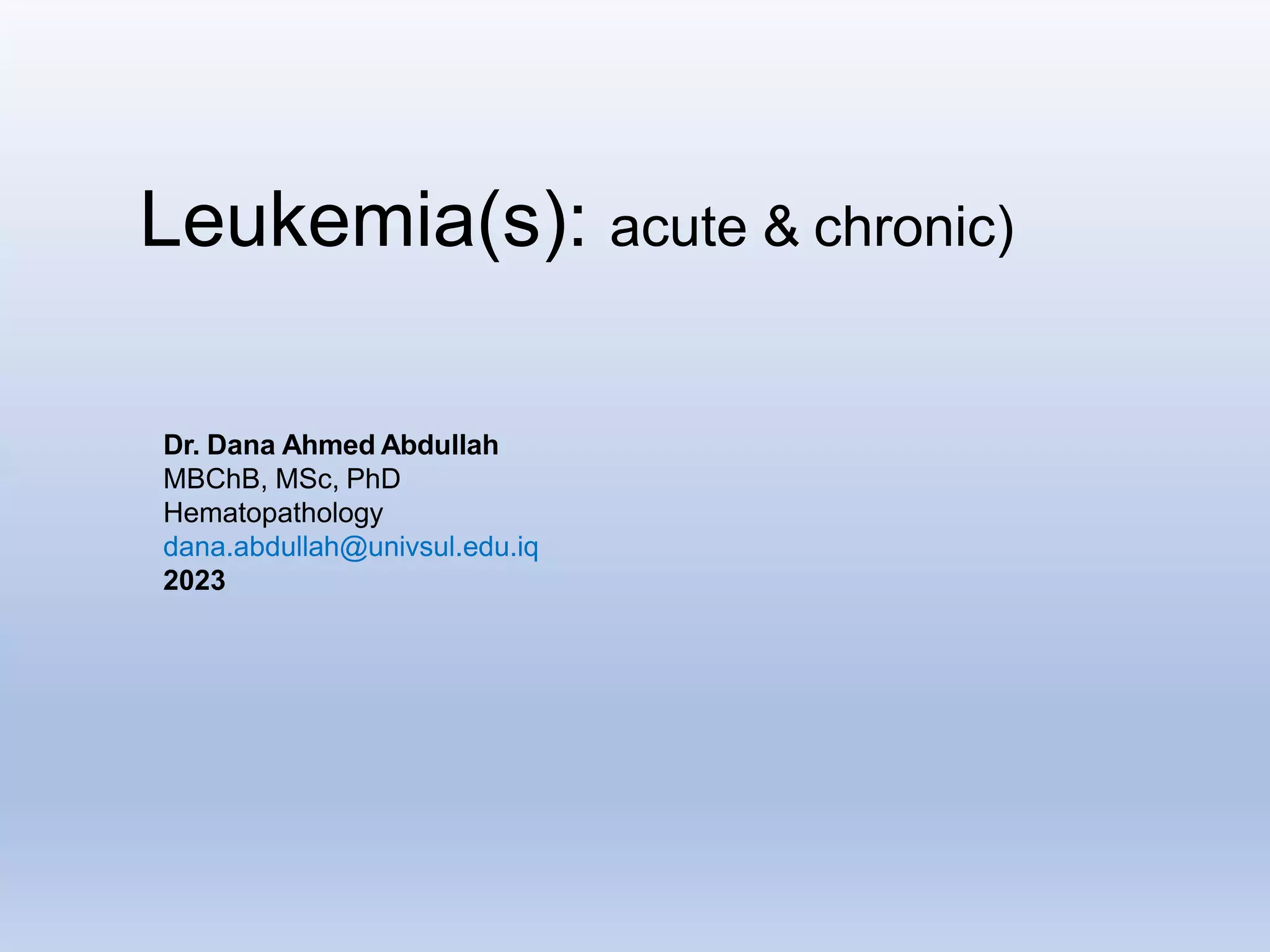 Leukemias | PPTX | Blood Disorders | Diseases and Conditions