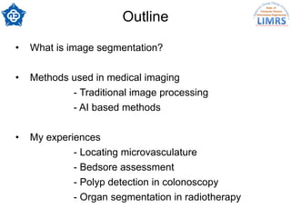 Object segmentation tasks and methods used in medical imaging | PPT