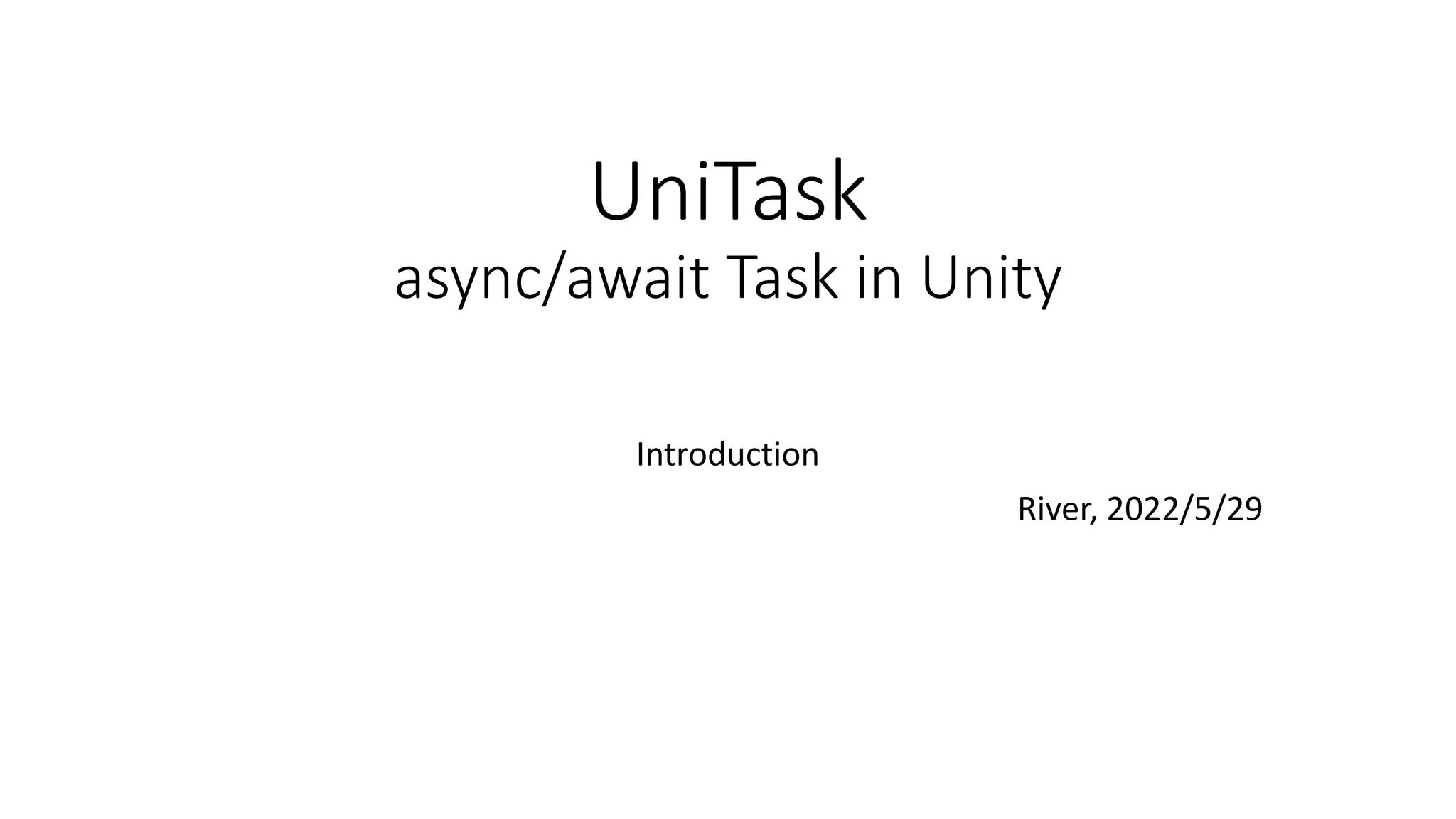 20220529_UniTask_Intro.pptx
