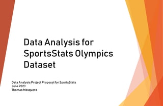 SportsStats Olympics Dataset Analysis | PPTX