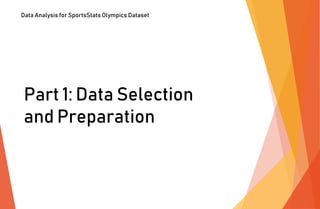 SportsStats Olympics Dataset Analysis | PPTX