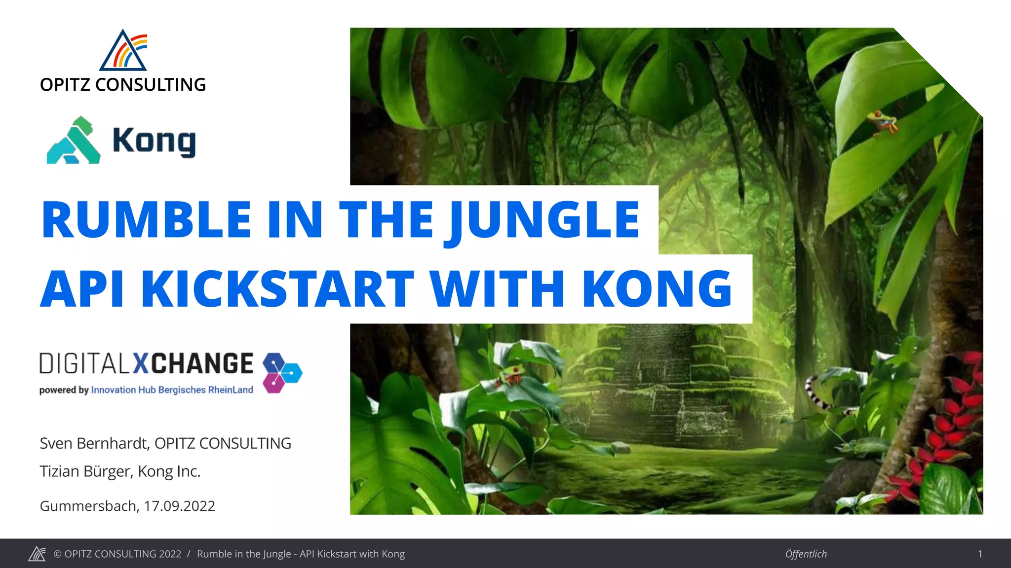 Rumble in the Jungle - API Kickstart with Kong | PPT