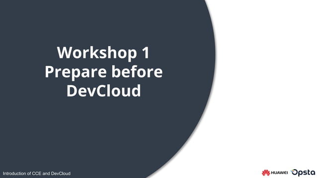 Introduction of CCE and DevCloud | PPT