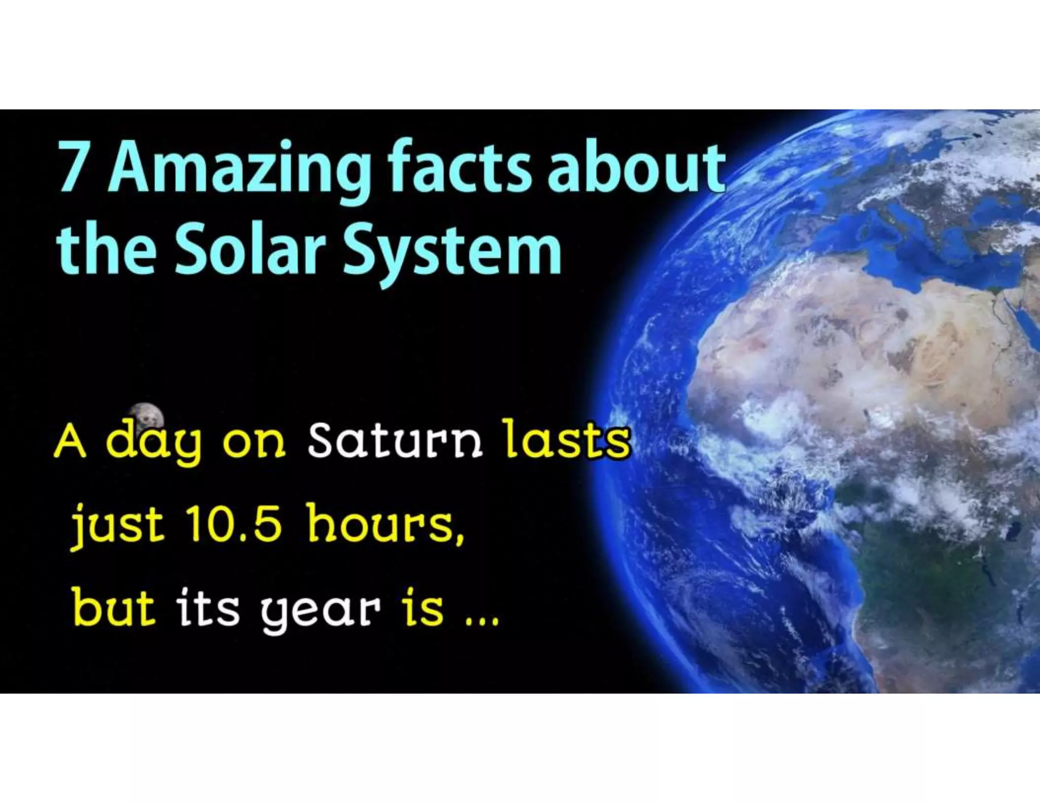 Amazing facts about the Solar System | PPT