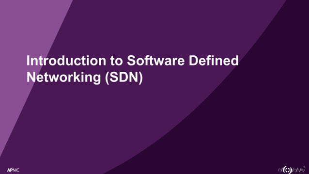 Btnog 9 Presentation Introduction To Software Defined Networking Ppt