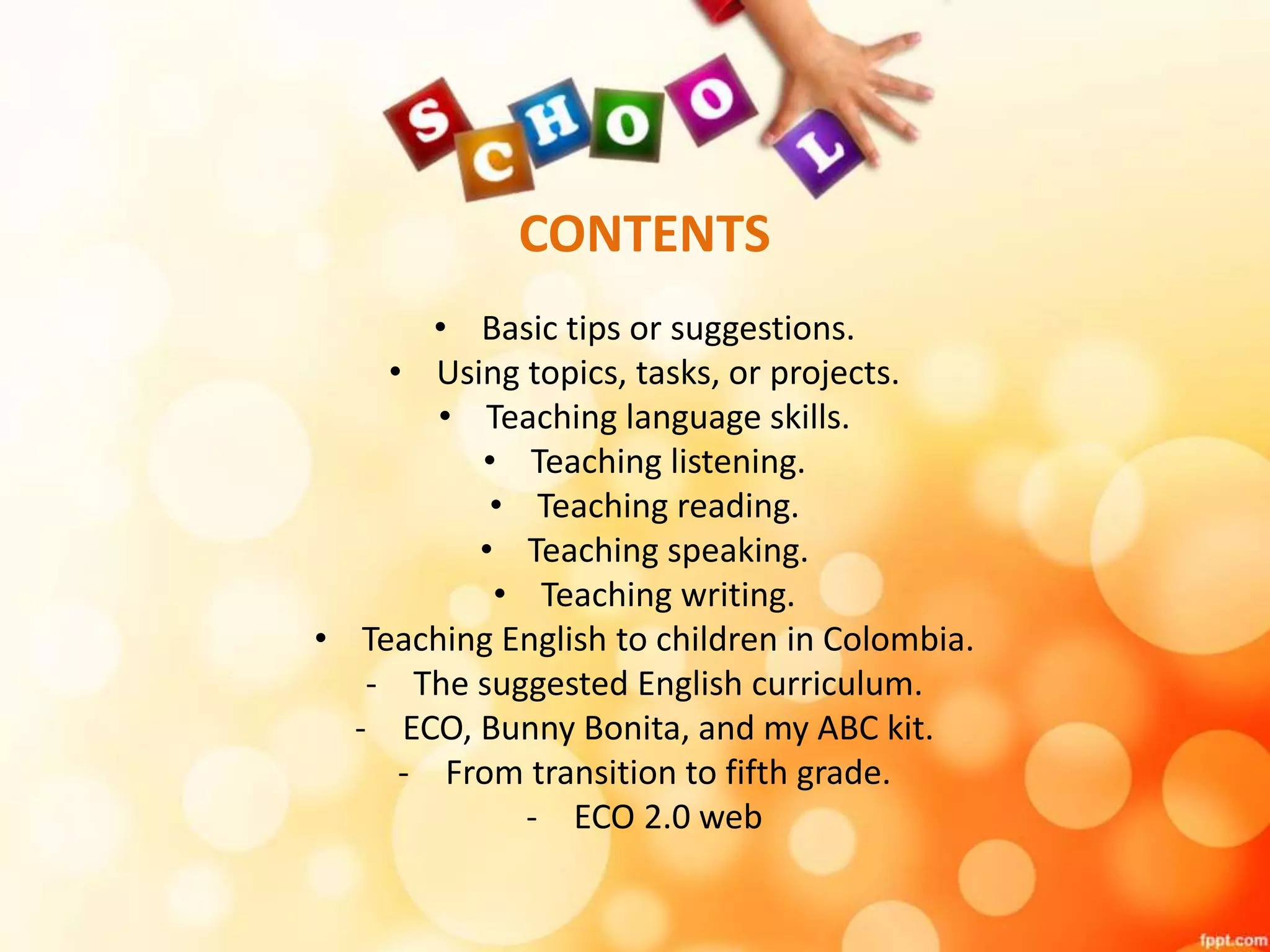 Overview of teaching English to children - Closing lesson.pptx