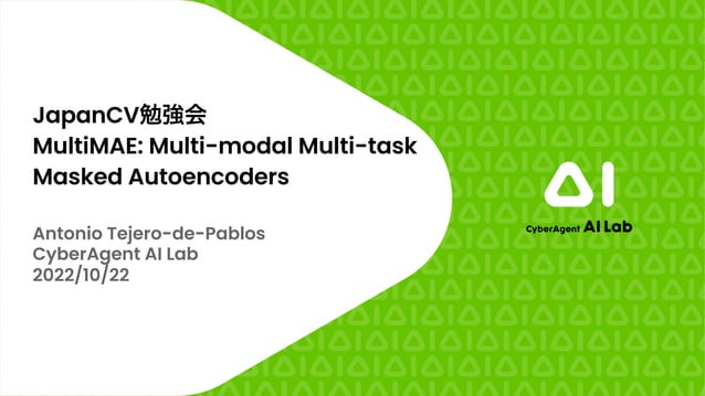 ECCV2022 paper reading - MultiMAE: Multi-modal Multi-task Masked ...