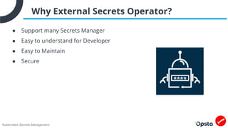 Kubernetes Secrets Management on Production with Demo | PPT