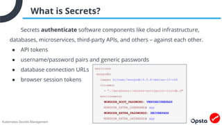 Kubernetes Secrets Management on Production with Demo | PPT