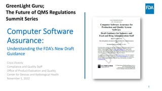 Computer Software Assurance (CSA): Understanding the FDA’s New Draft ...