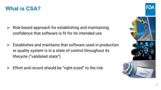 Computer Software Assurance (CSA): Understanding the FDA’s New Draft ...