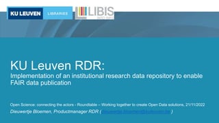 20221121_KU Leuven Research Data Repository_OpenScienceBelgium.pptx
