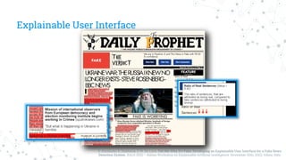 Tell Me Why It’s Fake: Developing an Explainable User Interface for a ...