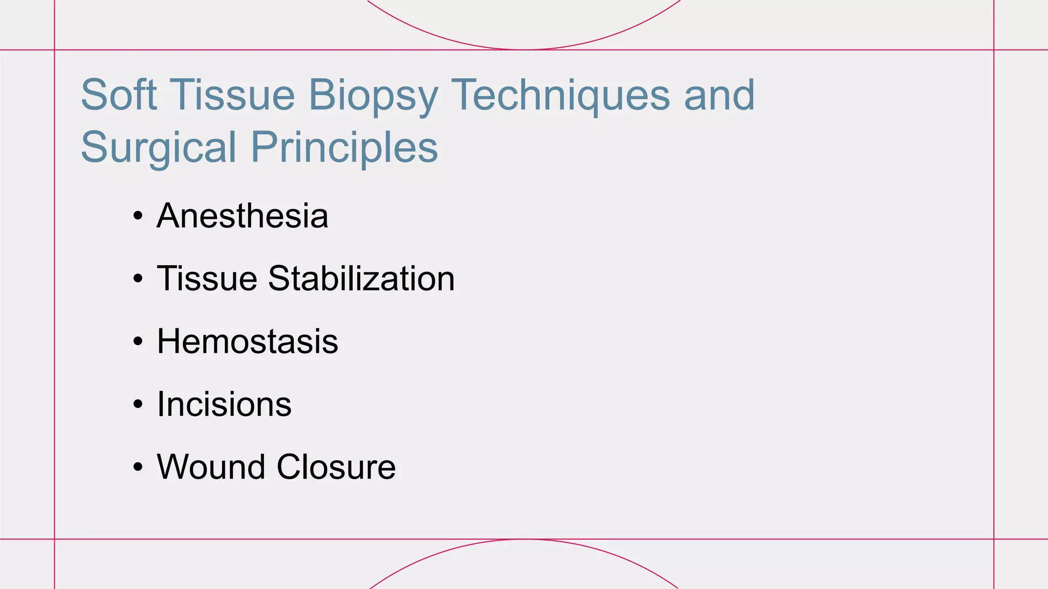 Principles of Differential Diagnosis and Biopsy | PPTX