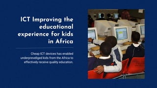 Promoting ICT in Education | PPTX | Education industry | Industries