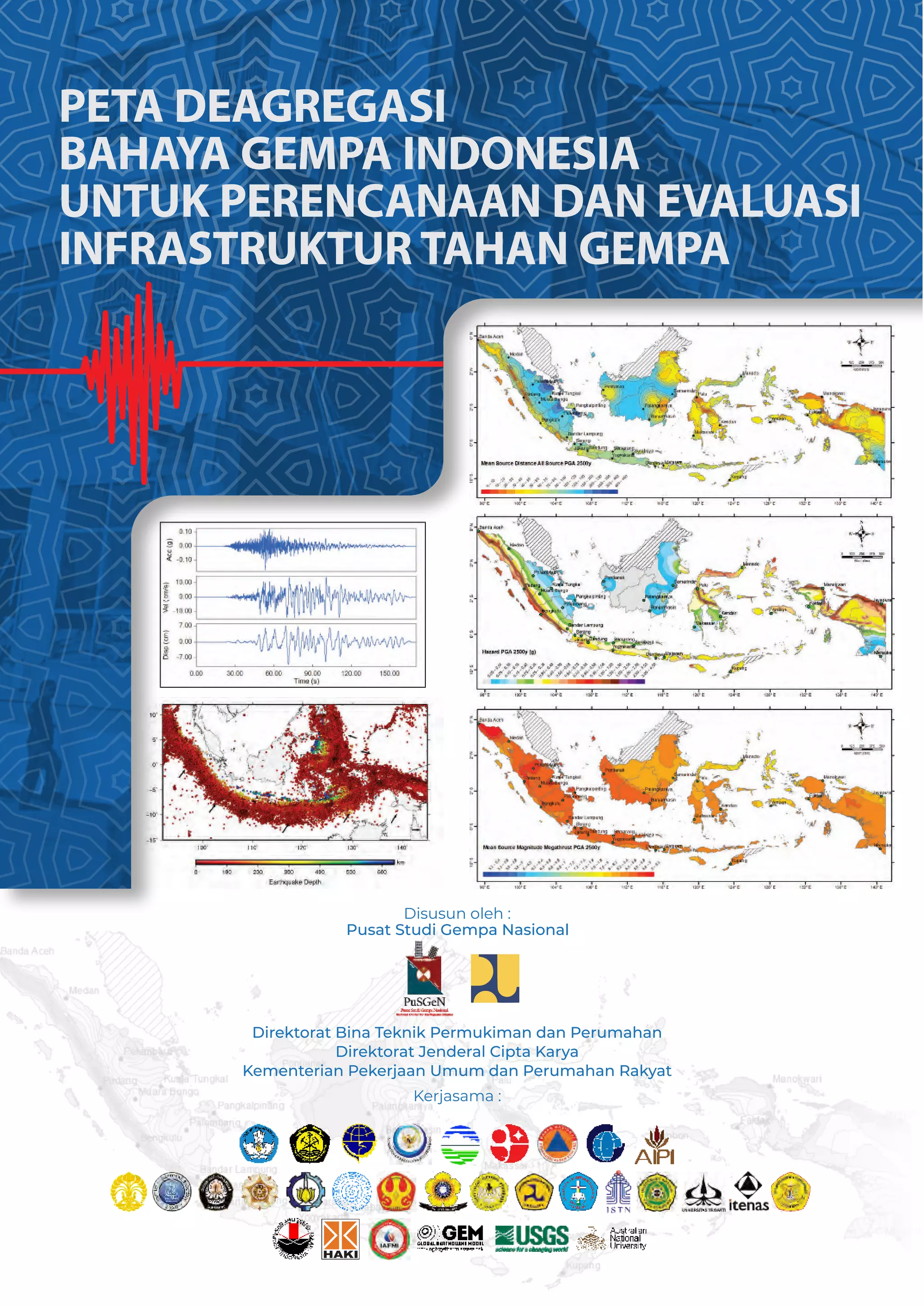 2022 Buku Peta Deagregasi Bahaya Gempa Indonesia untuk Perencanaan dan Evaluasi Infrastruktur ...