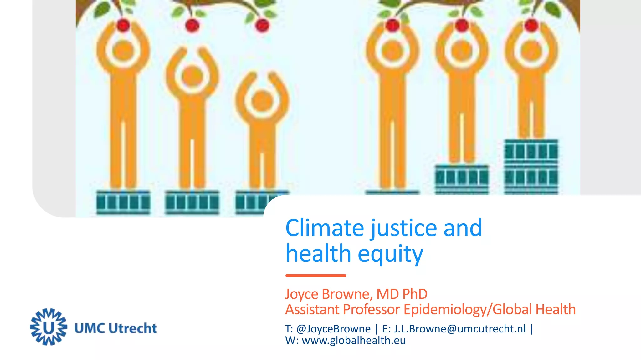 Climate justice & health equity | PPTX