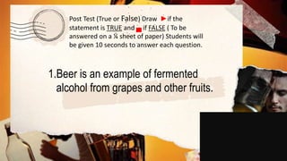 Alcohol- Grade 8 | PPTX