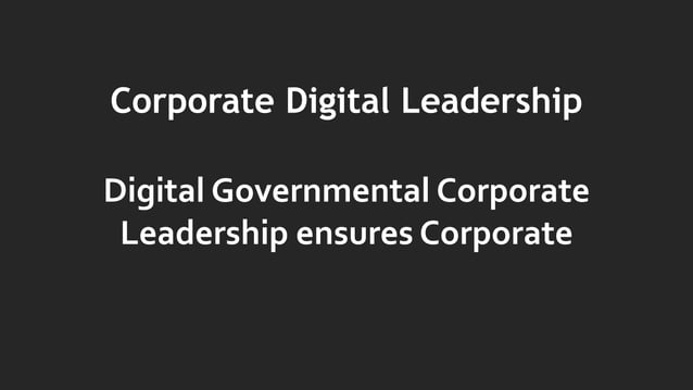 CORPORATE DIGITAL GOVERNMENT PLATFORMS.pptx