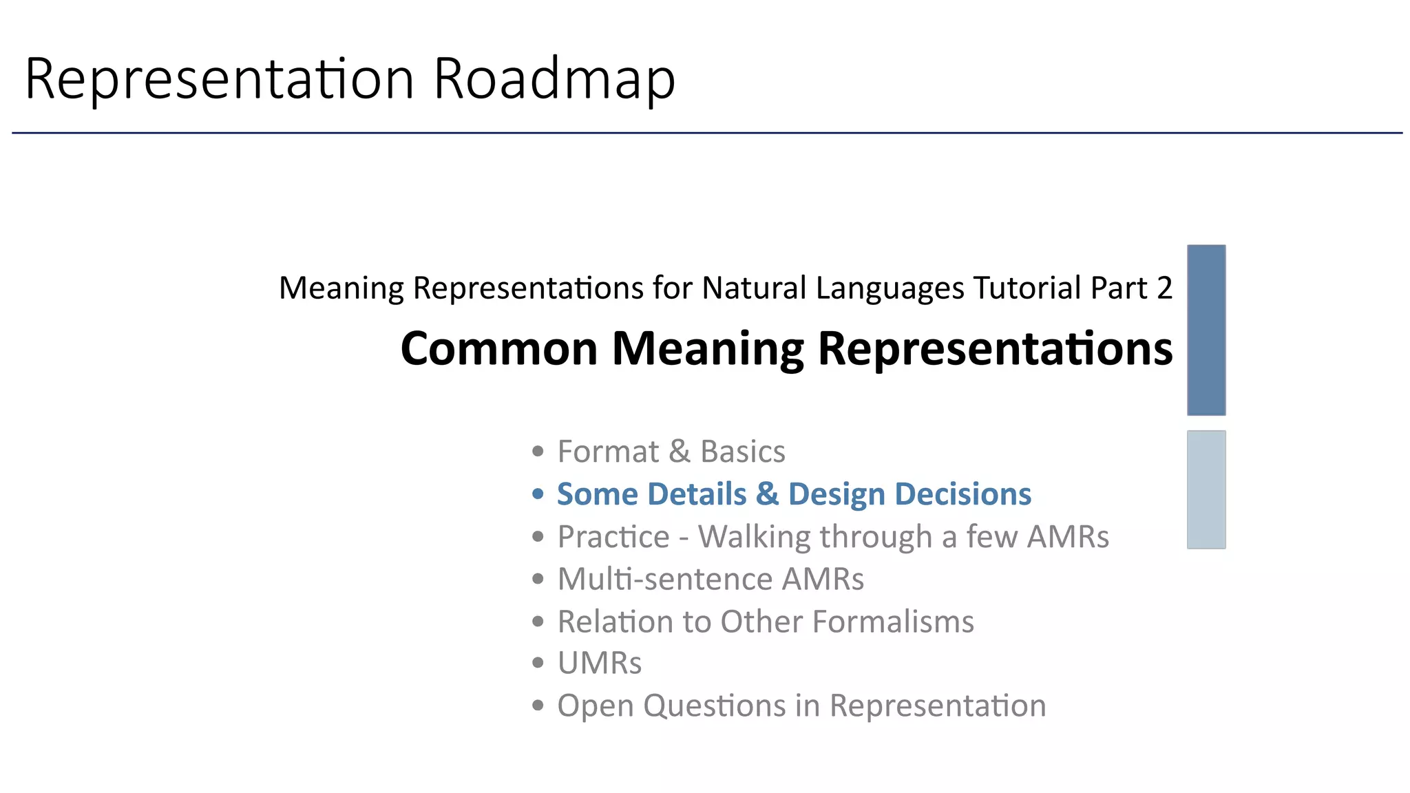 Meaning Representations for Natural Languages: Design, Models and ...