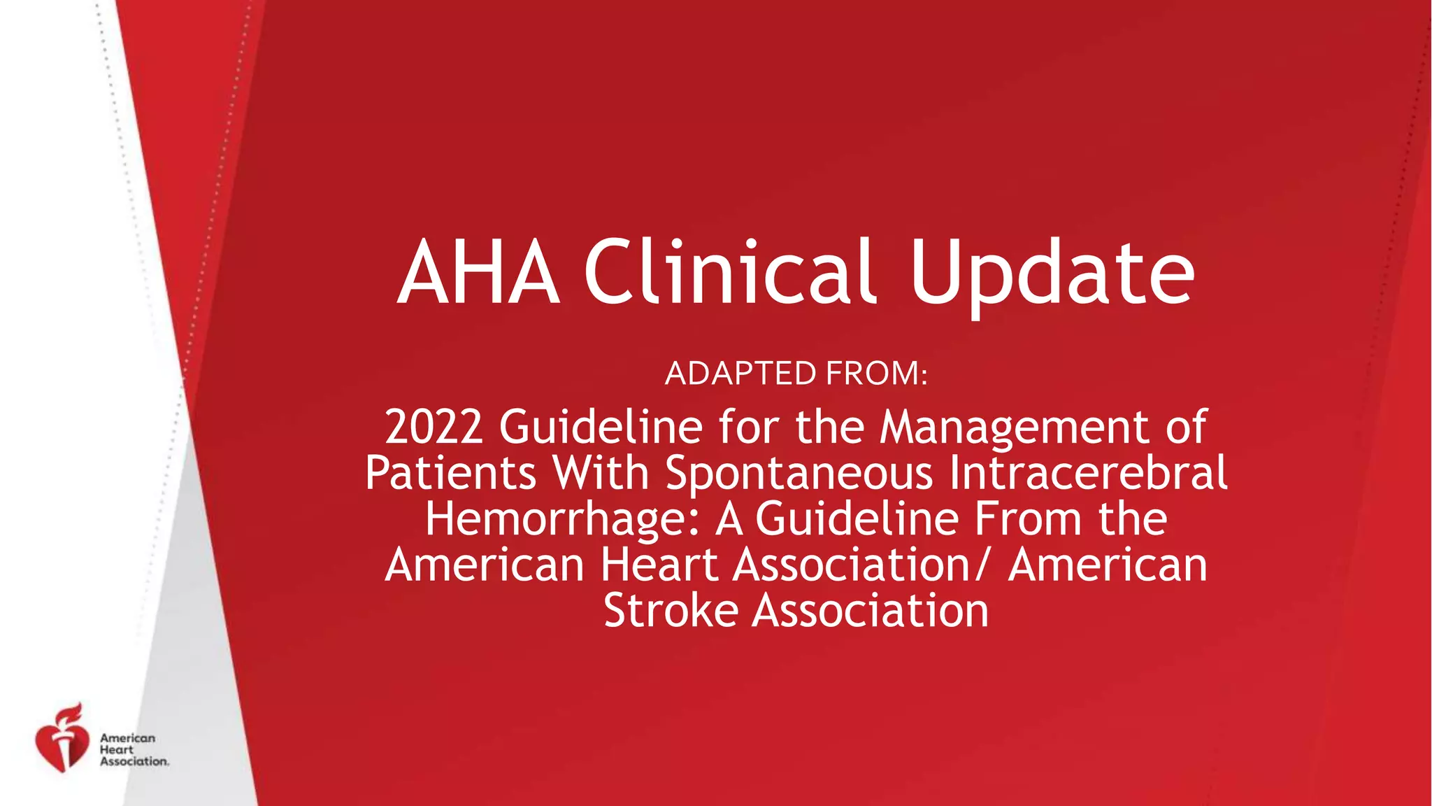 2022 Guideline for the Management of Patients With Spontaneous ICH ...