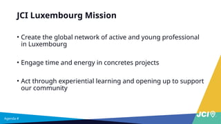 JCI Luxembourg 2023 - Presentation Board JCI Lux 2023 | PPTX