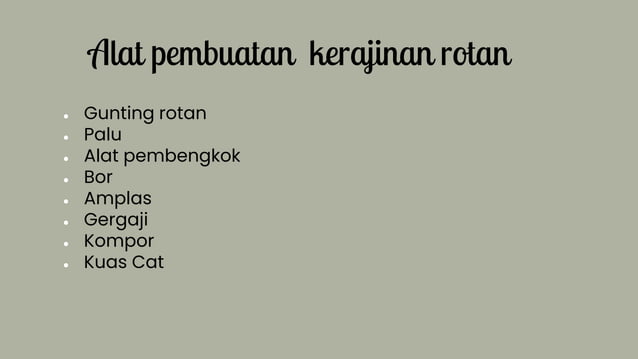 2022 Kls 9 PPT Kerajinan Bahan Keras Alam ROTAN.pptx