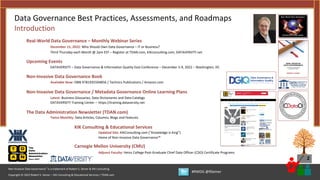 Data Governance Best Practices, Assessments, and Roadmaps | PDF