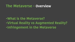 Into the Patentverse Vol. 2: AR, VR, and Virtual Infringement | PPT | Free Download