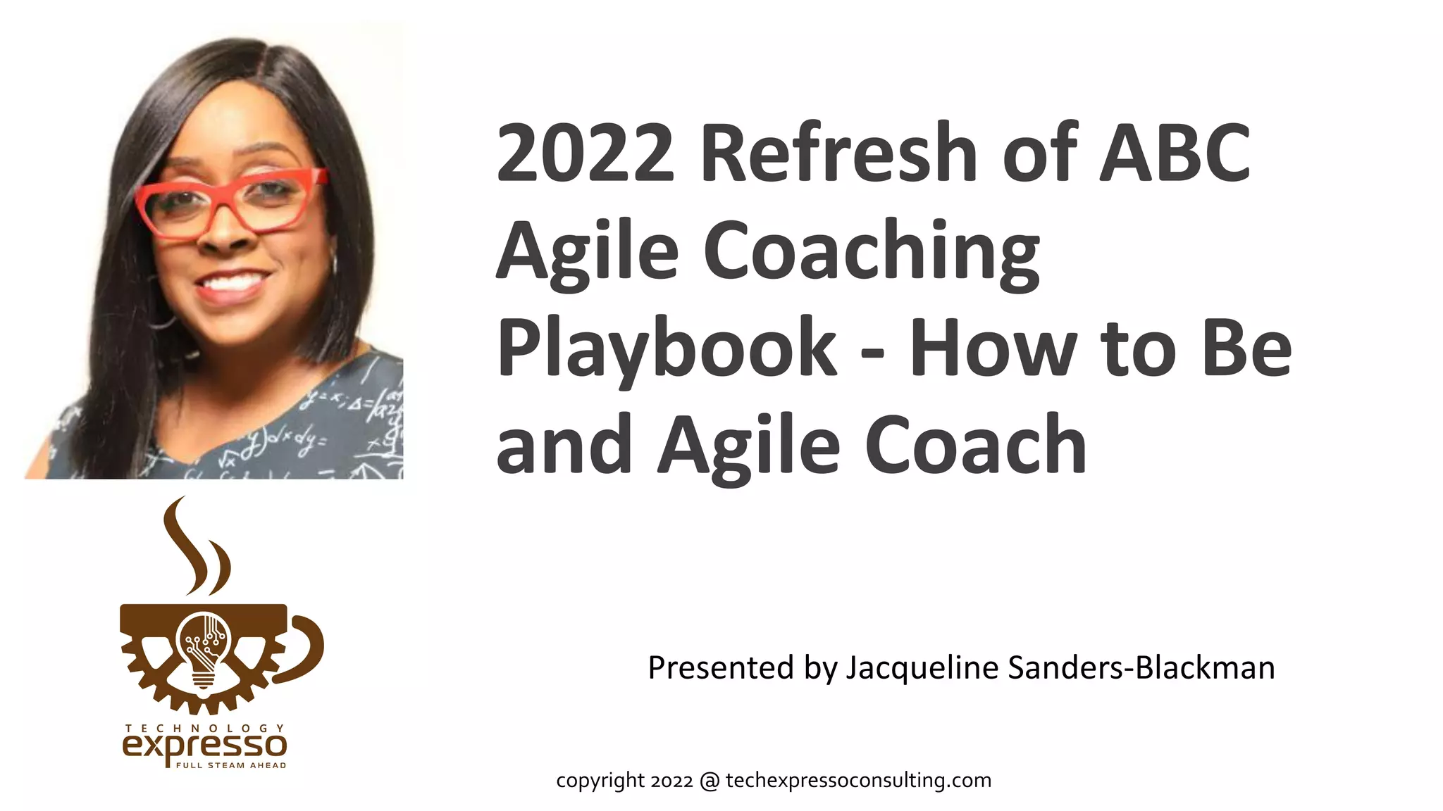 2022 Refresh of ABC Agile Coaching Playbook - How to Be an Agile Coach ...