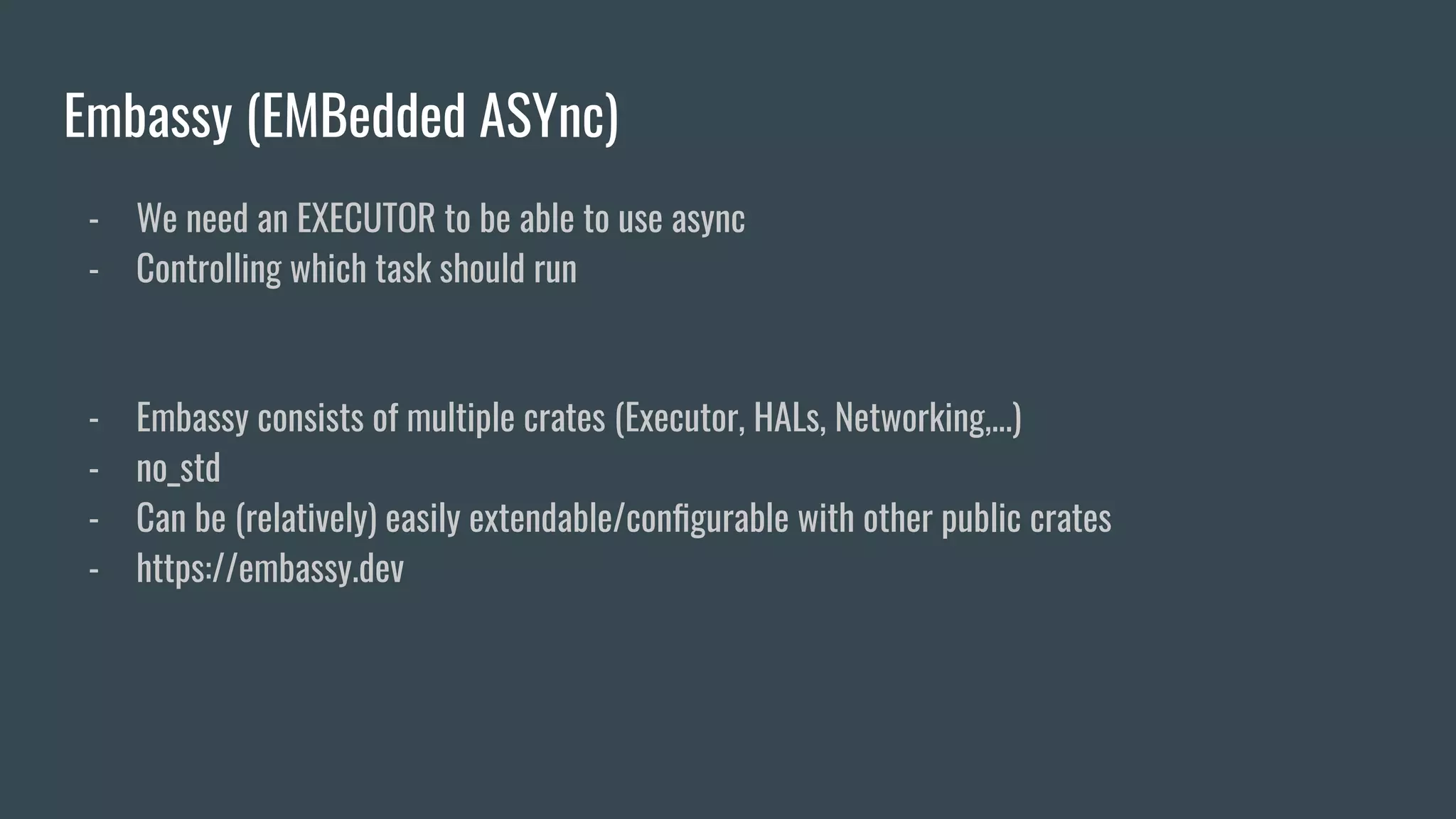 Rust Embedded Development On Esp32 And Basics Of Async With Embassy Ppt