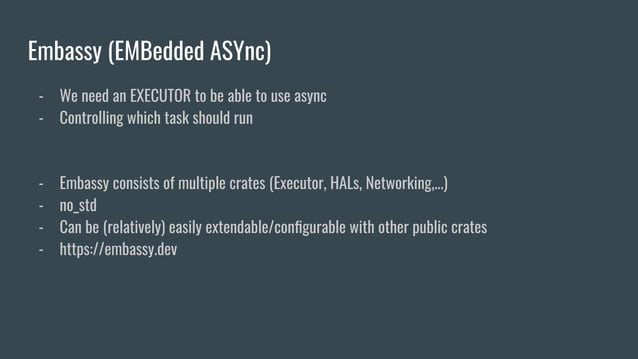 Rust Embedded Development On Esp32 And Basics Of Async With Embassy Ppt
