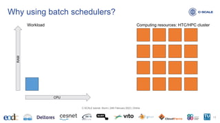 C-SCALE Tutorial: Slurm | PPT