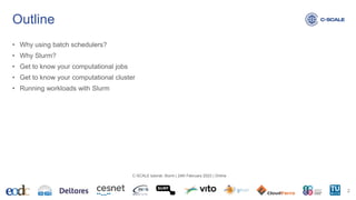 C-SCALE Tutorial: Slurm | PPT