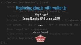 Replacing gtag.js with walker.js