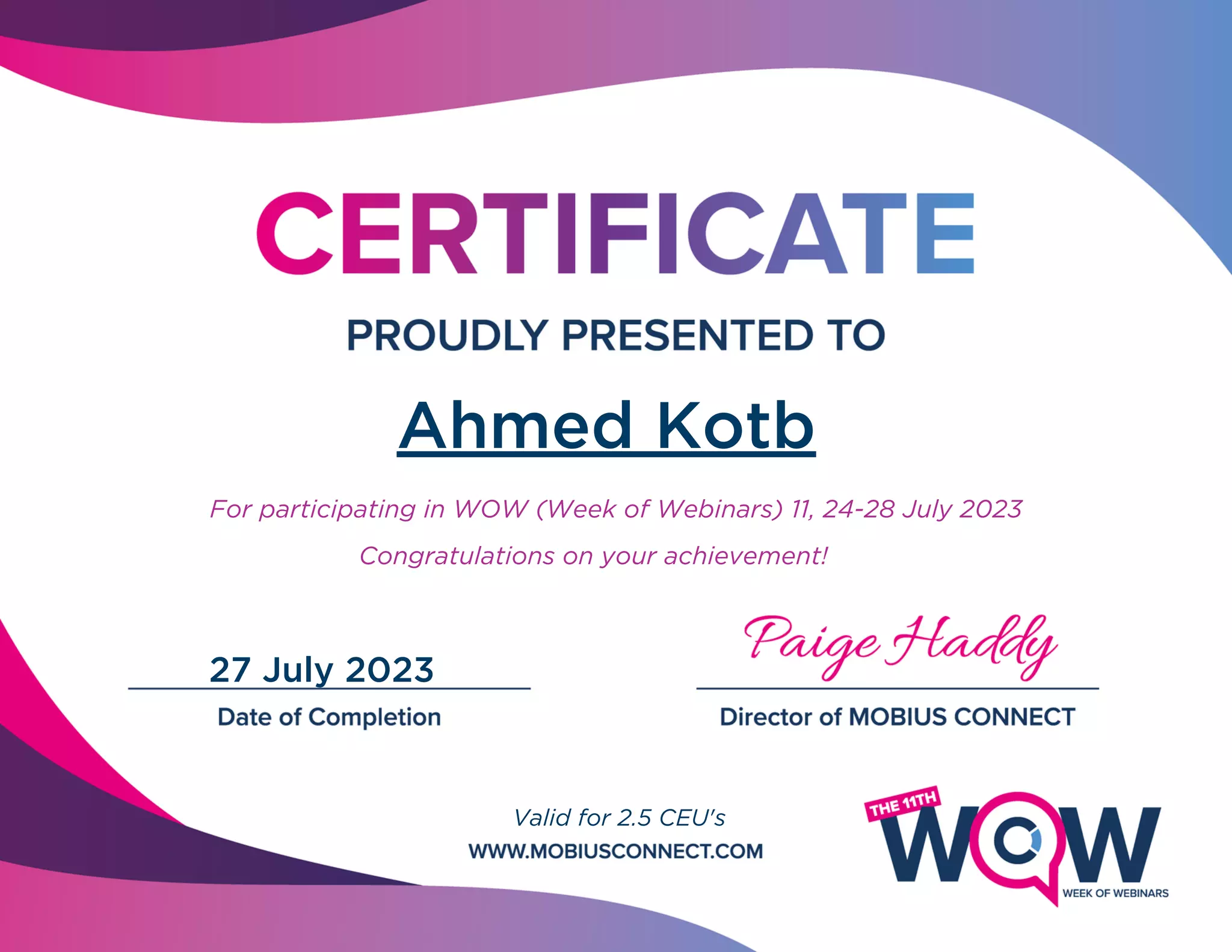 Certificate of Participation in Week of Webinar (WOW) - Ahmed Said Kotb ...